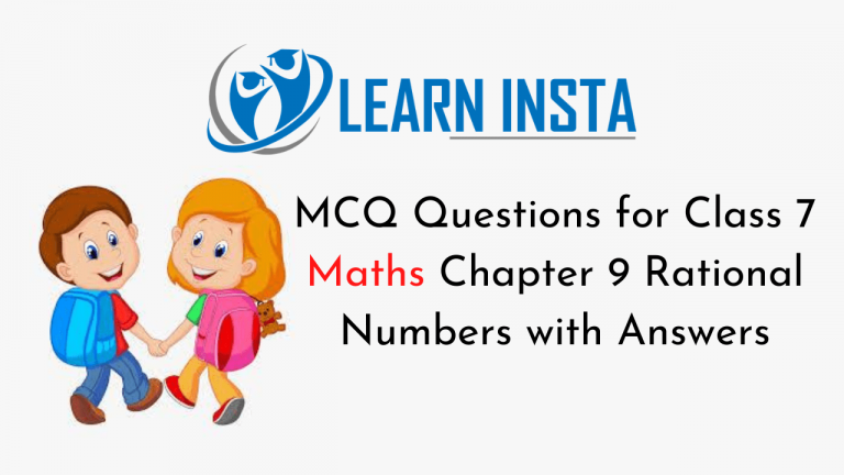 MCQ Questions For Class 7 Maths Chapter 9 Rational Numbers With Answers 