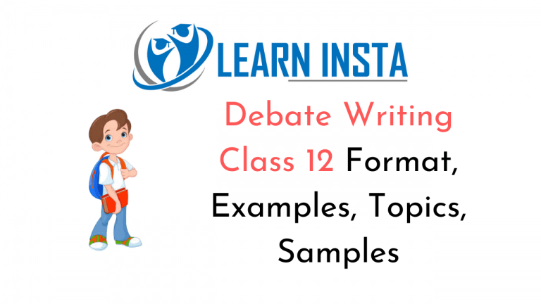 Debate Writing Class 12 Format, Examples, Topics, Samples – MCQ Questions