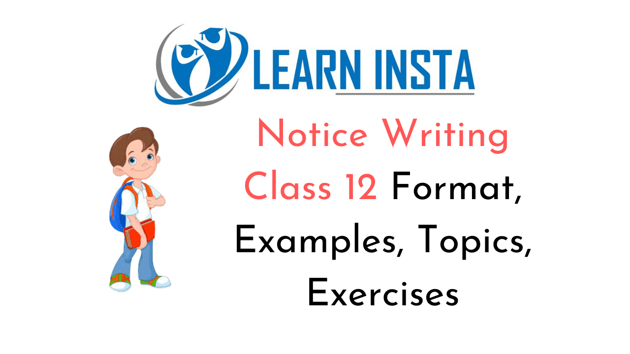 Notice Writing Class 12 Format Examples Topics Exercises MCQ Questions