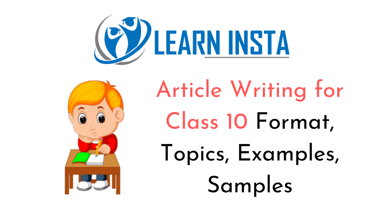 Article Writing Class 10 Format Topics Examples Samples MCQ Questions