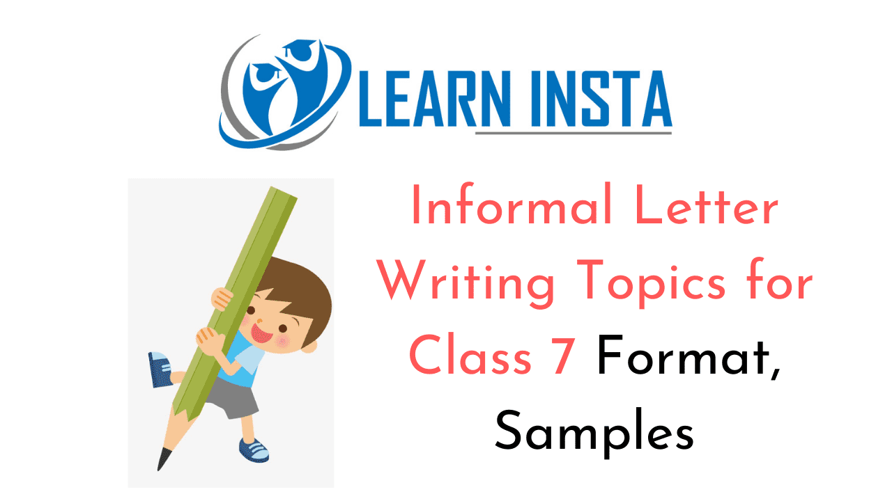 Informal Letter Writing Topics For Class 7 Format Samples MCQ Questions