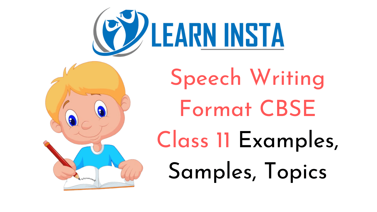 Speech Writing Format CBSE Class 11 Examples Samples Topics MCQ Speech Writing Format CBSE Class 11 Examples Samples Topics MCQ
