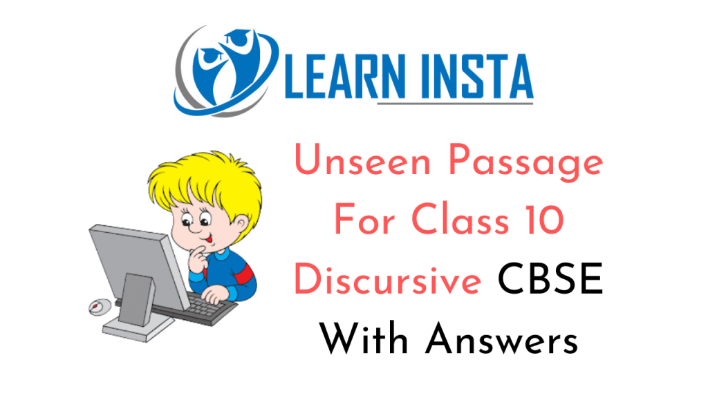 Unseen Passage For Class 10 Discursive CBSE With Answers MCQ Questions