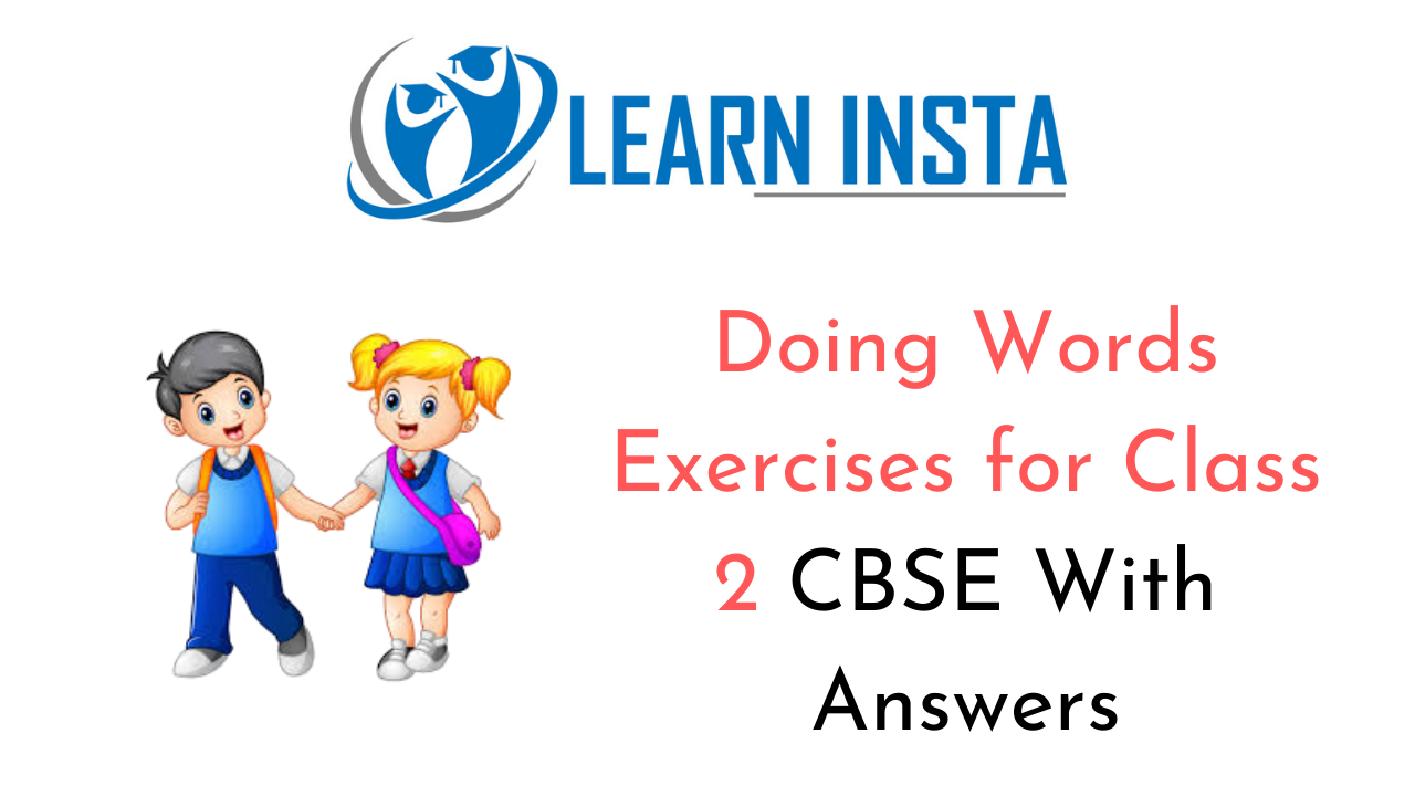 Doing Words Worksheet Exercises For Class 2 Examples With Answers CBSE Doing Words Worksheet Exercises For Class 2 Examples With Answers CBSE