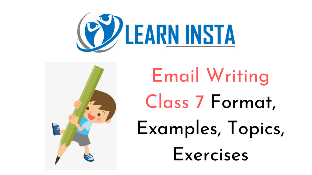 Email Writing Class 7 Format, Examples, Topics, Exercises – MCQ Questions