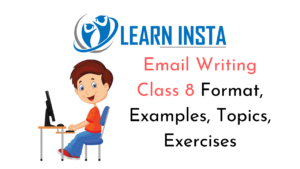 Email Writing Class 8 Format, Examples, Topics, Exercises – MCQ Questions