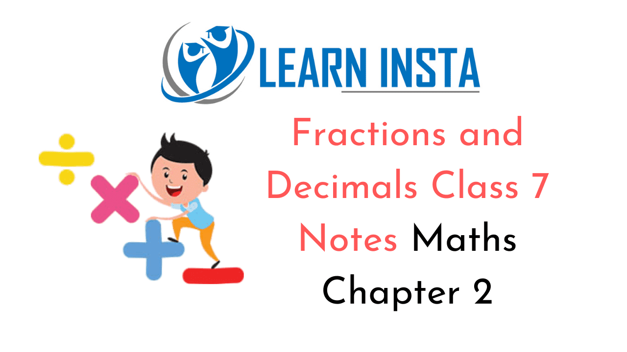 Fractions And Decimals Class 7 Notes Maths Chapter 2 MCQ Questions