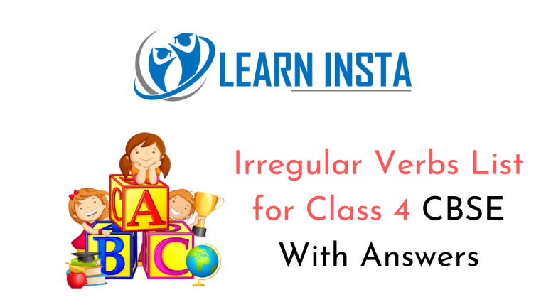 Irregular Verbs List for Class 4 CBSE Format, Topics, Examples, Samples ...